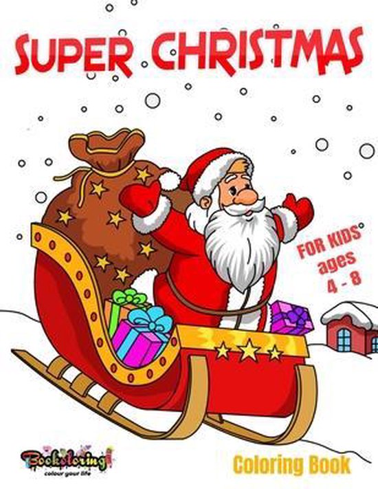 Super Christmas, Art Bookoloring | 9798564313131 | Boeken | bol
