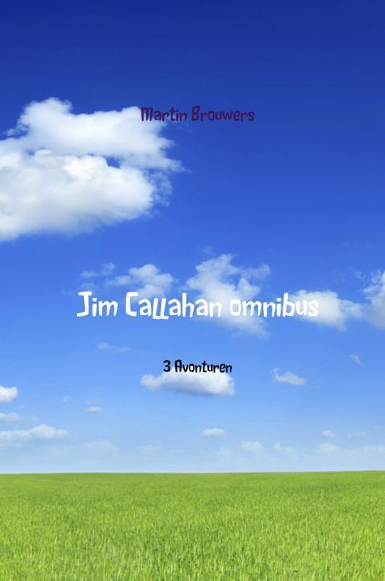 Jim Callahan omnibus, Martin Brouwers | 9789402120202 | Boeken | bol