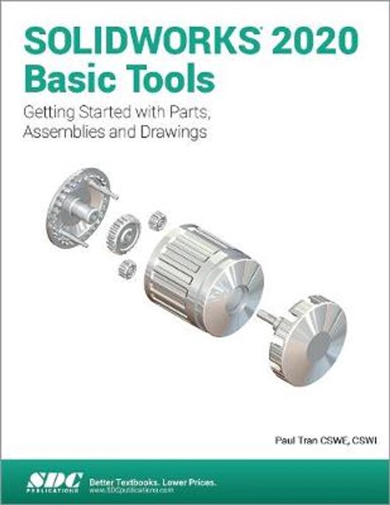 SOLIDWORKS 2020 Basic Tools, Paul Tran | 9781630573065 | Boeken | bol