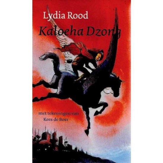 Kaloeha Dzong, Lydia Rood | 9789059650589 | Boeken | bol