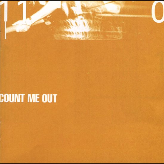 Count Me Out - 110 (CD), Count Me Out | Muziek | bol
