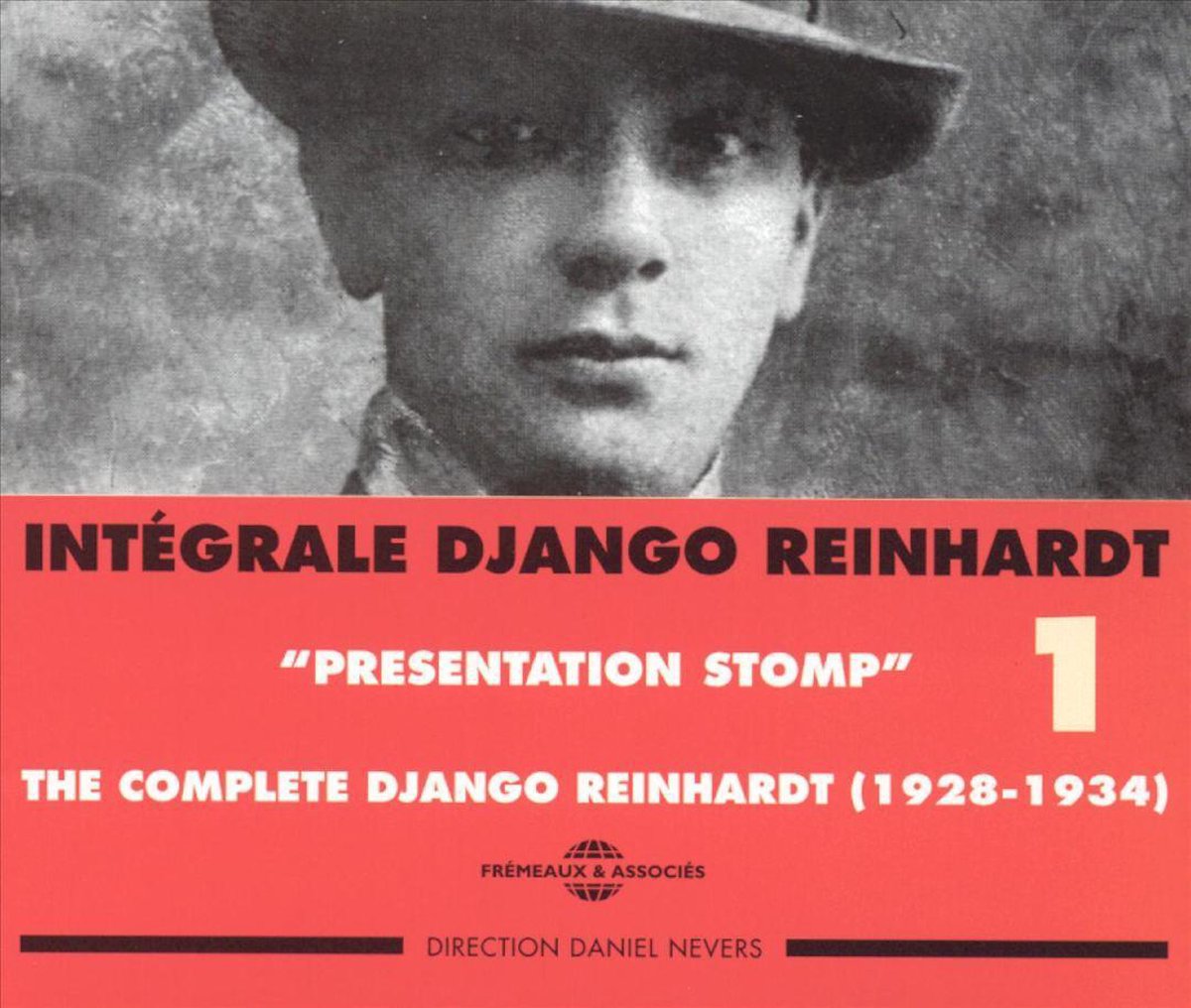 The Integrale Django Reinhardt Vol. 1 (1928-1934) = Complete Django ...