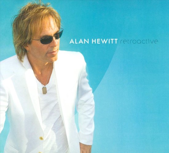 Alan Hewitt - Retroactive, Alan Hewitt | CD (album) | Muziek | bol.com