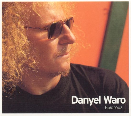Danyel Waro - Bwarouz (CD), Danyel Waro | Muziek | bol.com