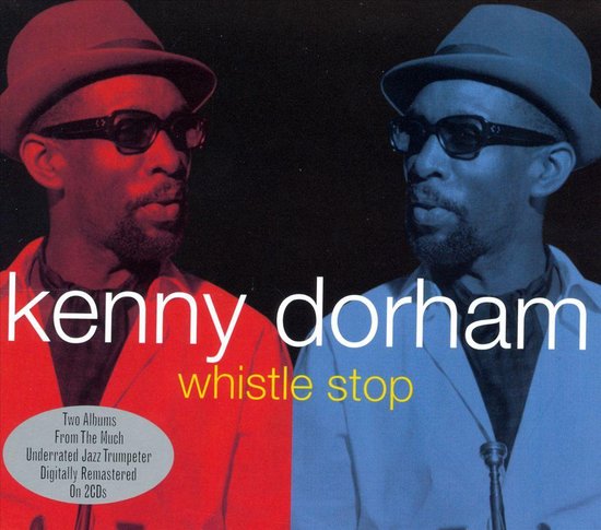 Whistle Stop, Kenny Dorham | Muziek | bol