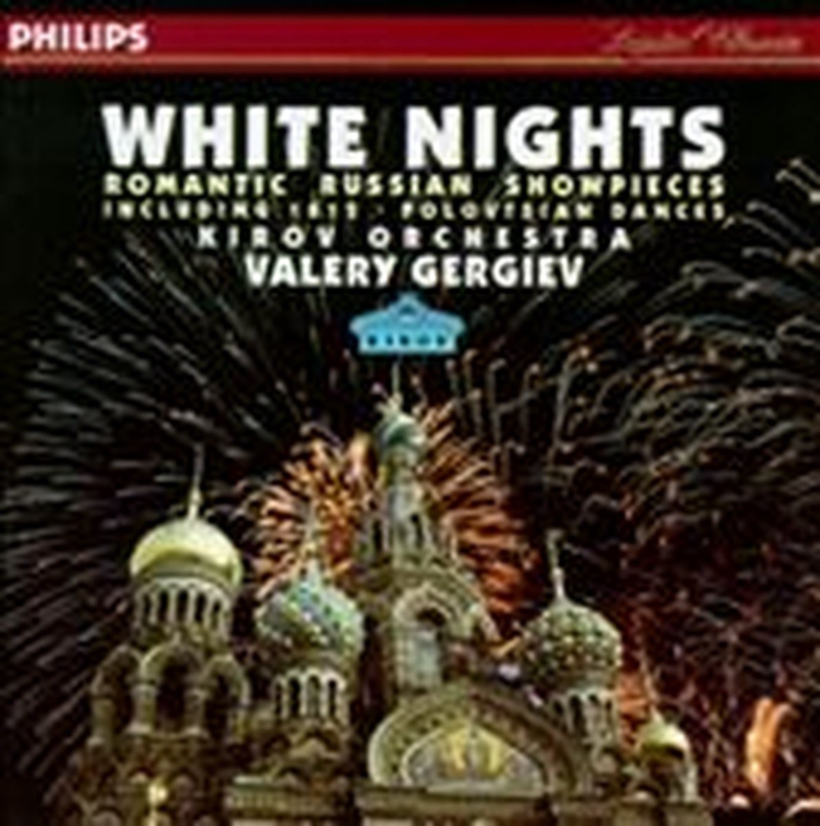 White Nights - Romantic Russian Showpieces, Chorus Of The Kirov Opera ...
