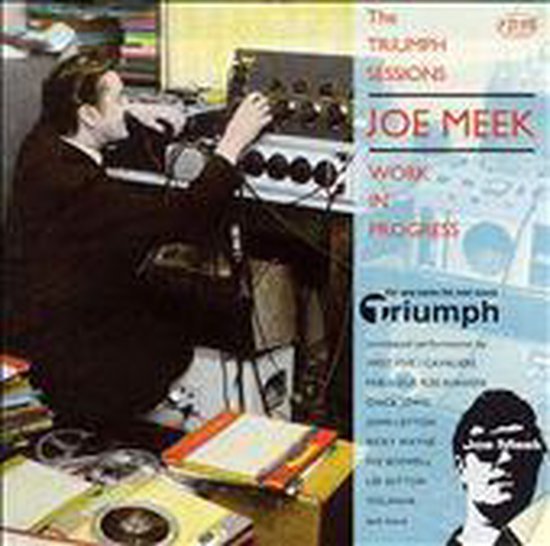 Joe Meek: Work In Progress - The Triumph Sessions, Chick Lewis | CD ...