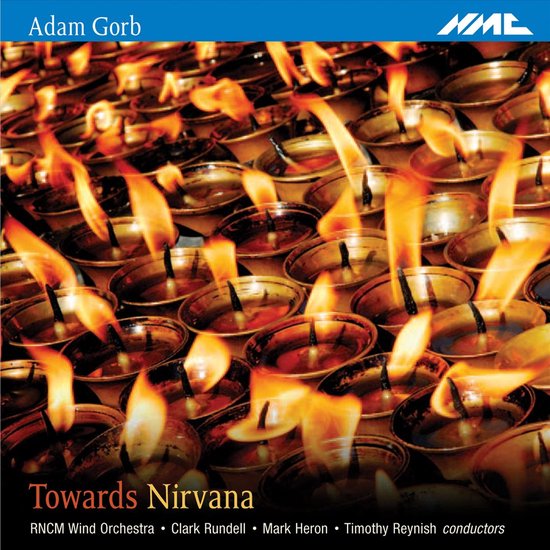 Adam Gorb - Towards Nirvana, Royal Northern College Of Music Wind ...