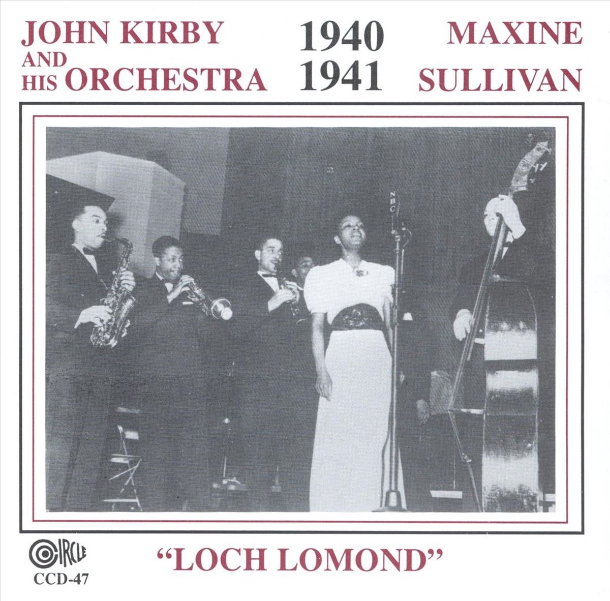 Maxine Sullivan & John Kirby And His Orchestra - Loch Lomond 1940-1941 ...