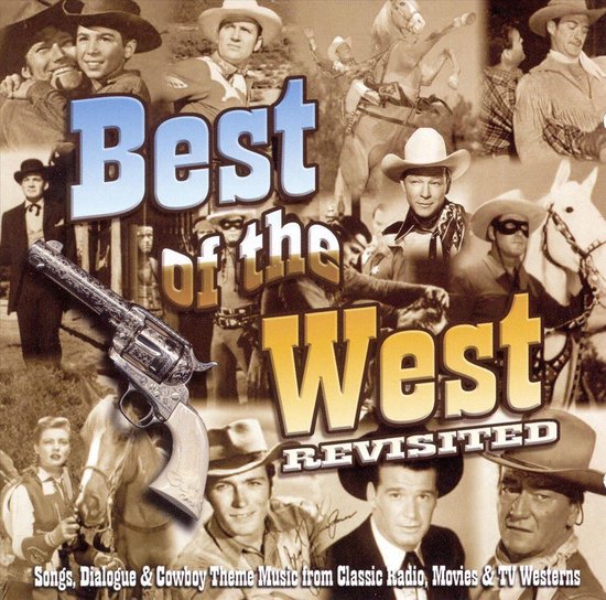 Best of the West: Revisited, various artists | CD (album) | Muziek | bol