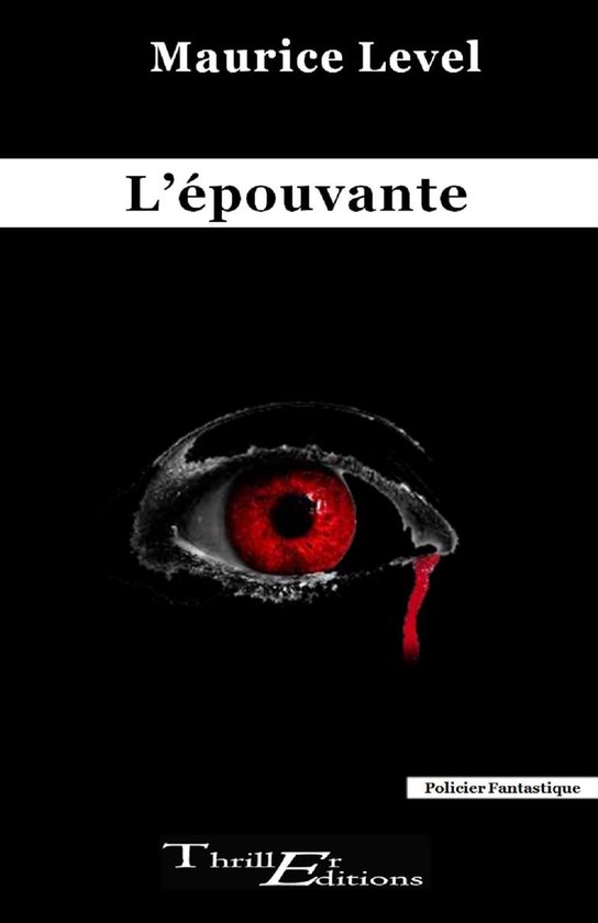 L'épouvante (ebook), Maurice Level | 9791020001016 | Boeken | bol