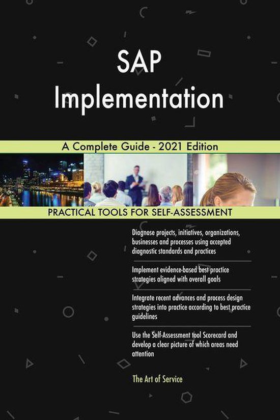SAP Implementation A Complete Guide - 2021 Edition (ebook), Gerardus Blokdyk |... | bol