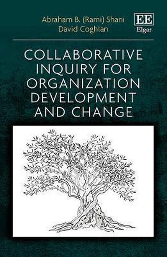 Collaborative Inquiry for Organization Development and Change | 9781800378247 |... | bol.com