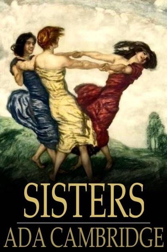 Sisters (ebook), Ada Cambridge | 9781775562184 | Boeken | bol.com