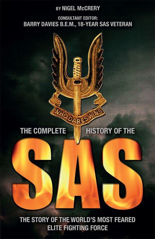 Complete History of the SAS (ebook), Nigel Mccrery | 9781780122090 ...