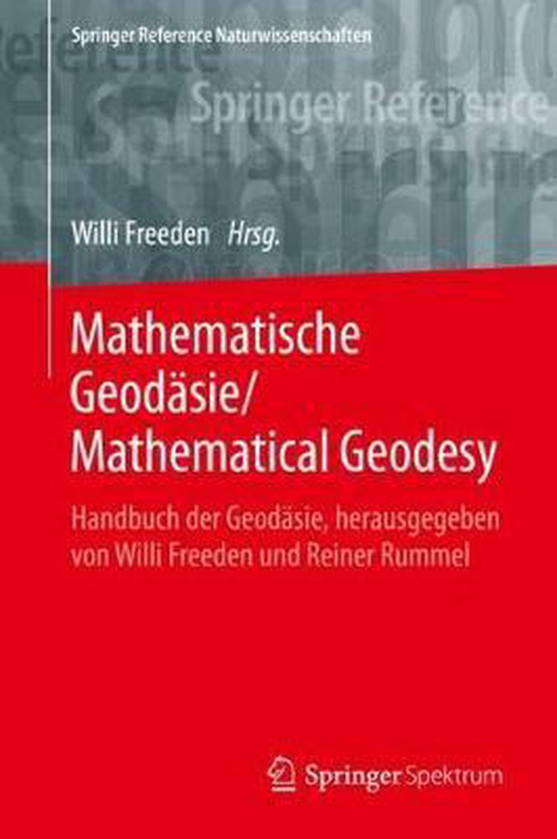 Mathematische Geodaesie Mathematical Geodesy | 9783662558539 | Boeken | bol