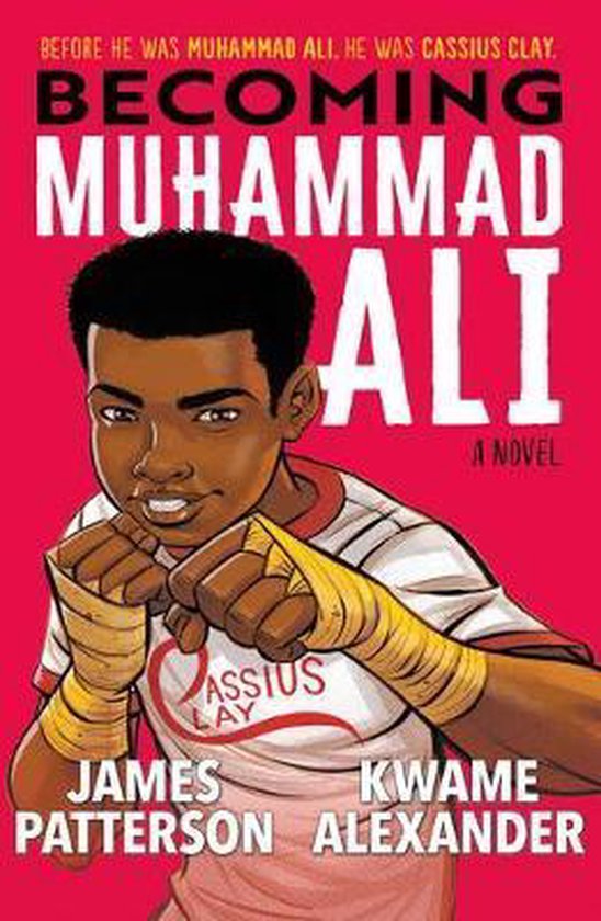 BECOMING MUHAMMAD ALI, James Patterson | 9781913090715 | Boeken | bol