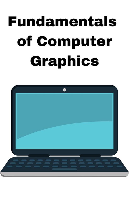 Fundamentals of Computer Graphics (ebook), Awesome Books ...