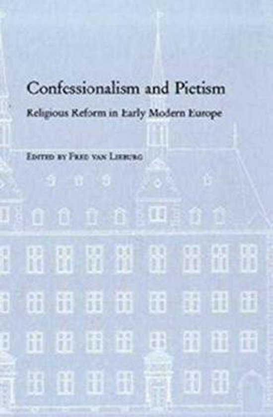Confessionalism and Pietism | 9783525100790 | Boeken | bol.com