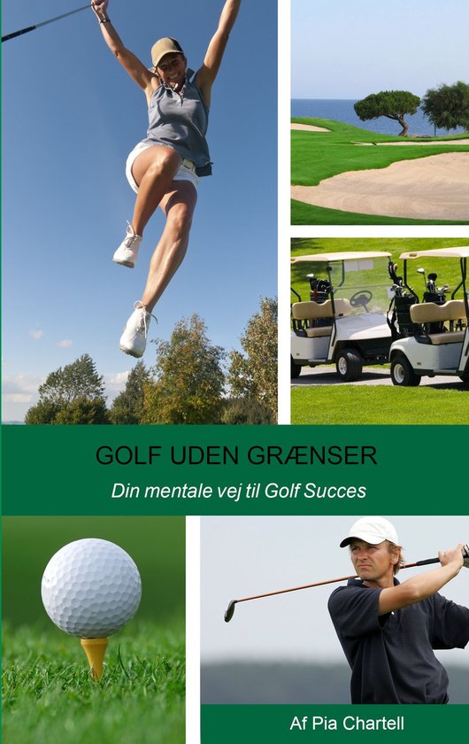 Golf uden grænser (ebook), Pia Chartell | 9788771147711 | Boeken | bol.com