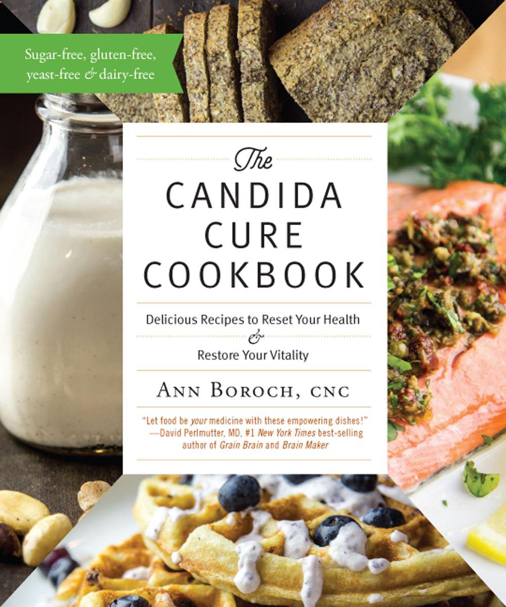 Candida Cure The Candida Cure Cookbook Librerías Gandhi