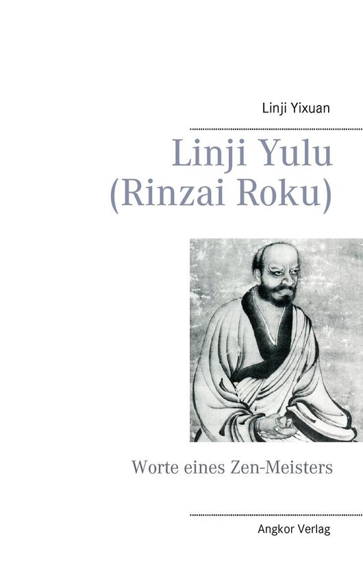 Linji Yulu (Rinzai Roku) (ebook), Linji Yixuan | 9783943839319 | Boeken ...