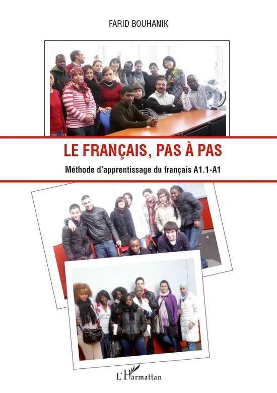 Le français, pas à pas (ebook), Bouhanik farid | 9782296948150 | Boeken ...