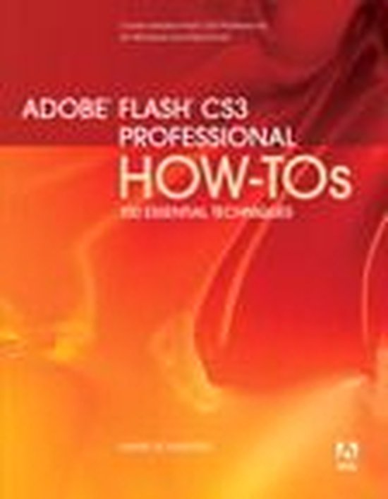 Adobe Flash CS3 Professional How-Tos (ebook), Mark Schaeffer ...