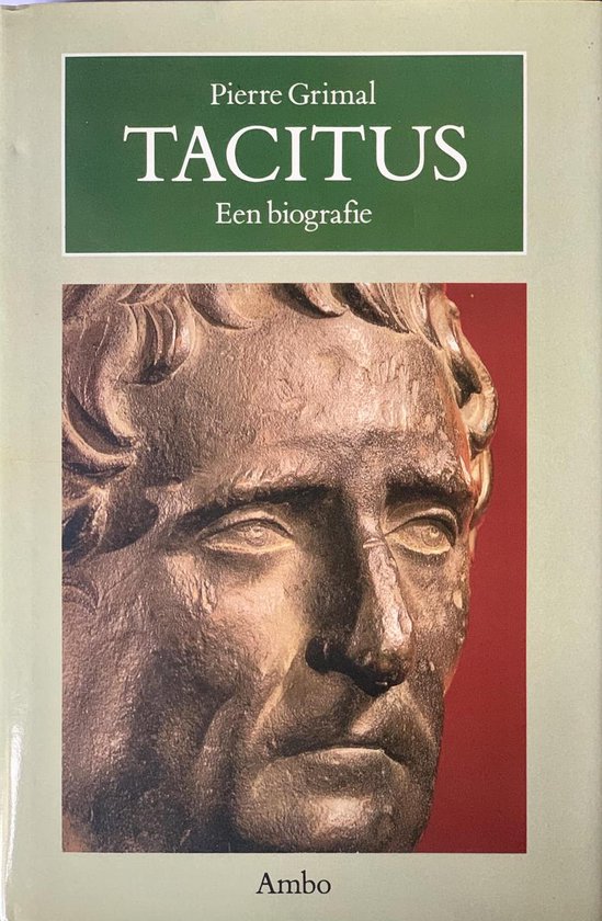 Tacitus: een biografie | 9789026310942 | Pierre Grimal | Boeken | bol