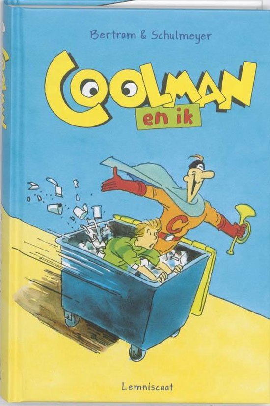 Coolman en ik 1 - Coolman en ik, RÜDiger Bertram | 9789047703839 ...
