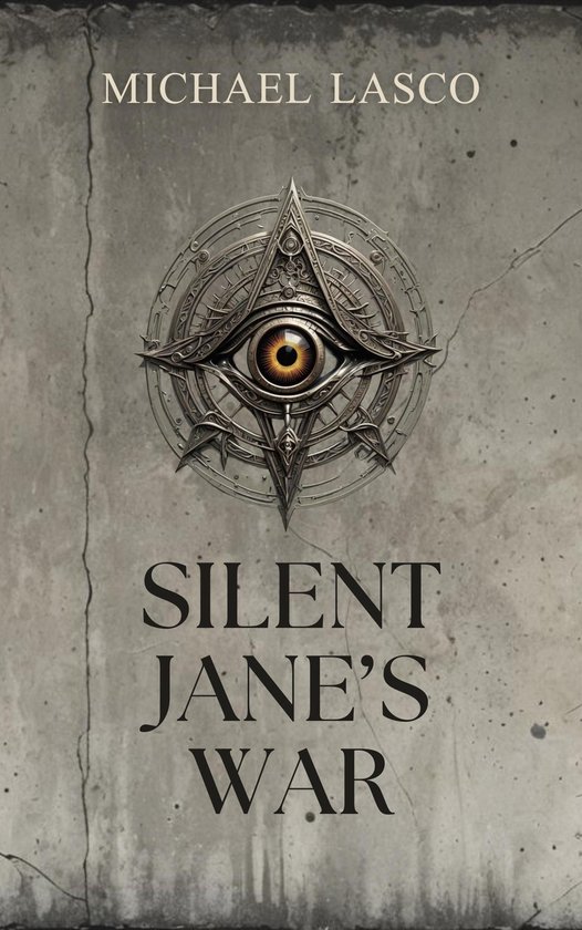 Dragon Brood 2.5 - Silent Jane's War (ebook), Michael Lasco ...