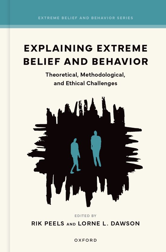Extreme Belief and Behavior Series- Explaining Extreme Belief and ...