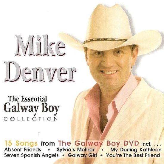 Essential Galway Boy Collection, Mike Denver | Muziek | bol