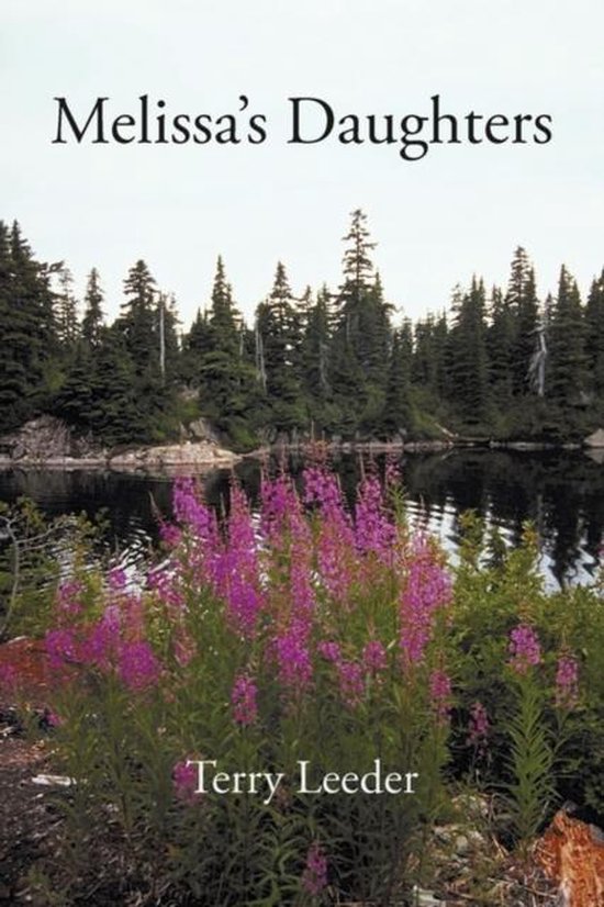 Melissa's Daughters, Terry Leeder | 9781462007776 | Boeken | bol.com