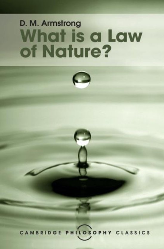 What Is a Law of Nature? | 9781107142312 | D. M. Armstrong | Boeken ...