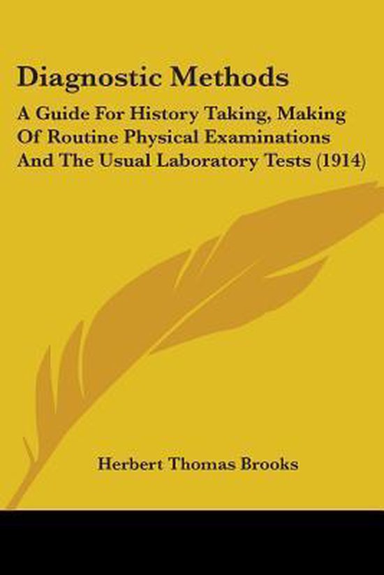 Diagnostic Methods, Herbert Thomas Brooks | 9781436821216 | Boeken | bol