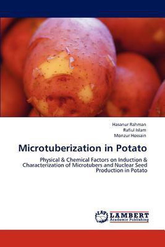 Microtuberization in Potato | 9783847377559 | Hasanur Rahman | Boeken | bol