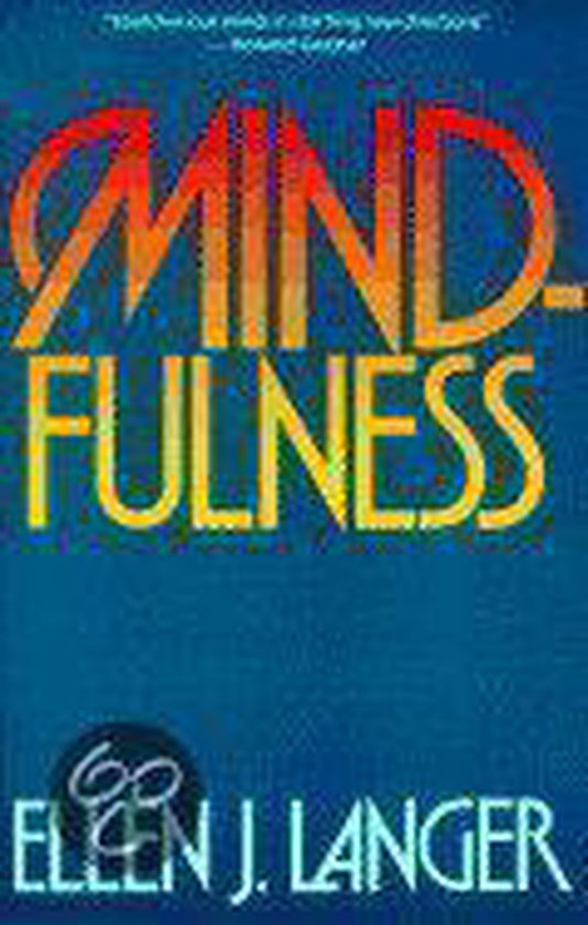 Mindfulness | 9780201523416 | Ellen J. Langer | Boeken | bol.com