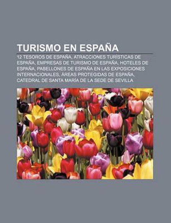 Turismo En Espana, Source Wikipedia | 9781231459348 | Boeken | bol.com