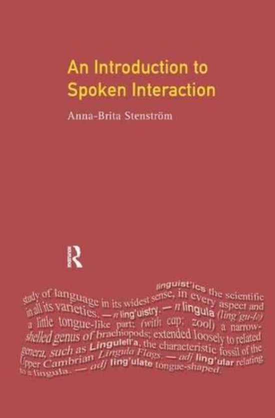 Introduction to Spoken Interaction, An | 9781138165199 | Anna-Brita Stenstrom | Boeken | bol.com