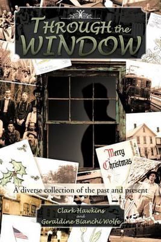 Through the Window, Clark Hawkins | 9781466922075 | Boeken | bol.com