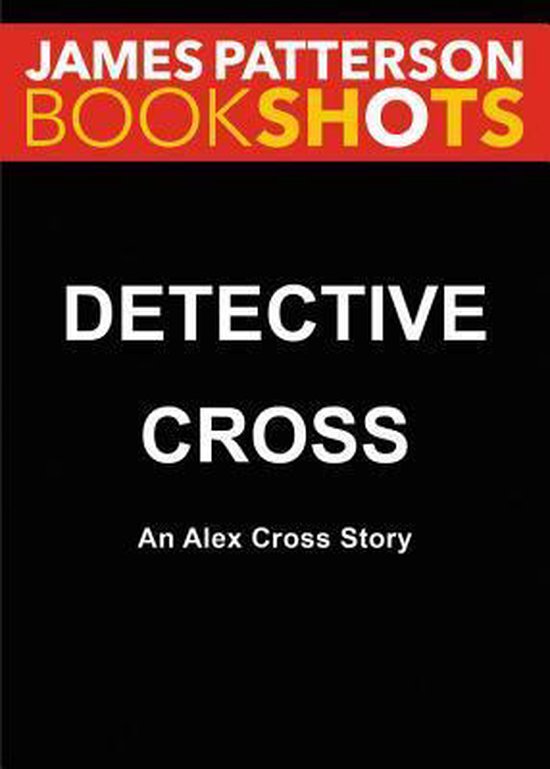Detective Cross, James Patterson | 9780316469760 | Boeken | bol.com