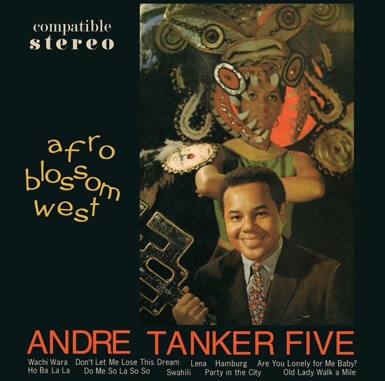 Andre Tanker Five - Afro Blossom West, Andre Tanker Five | Muziek | bol.com