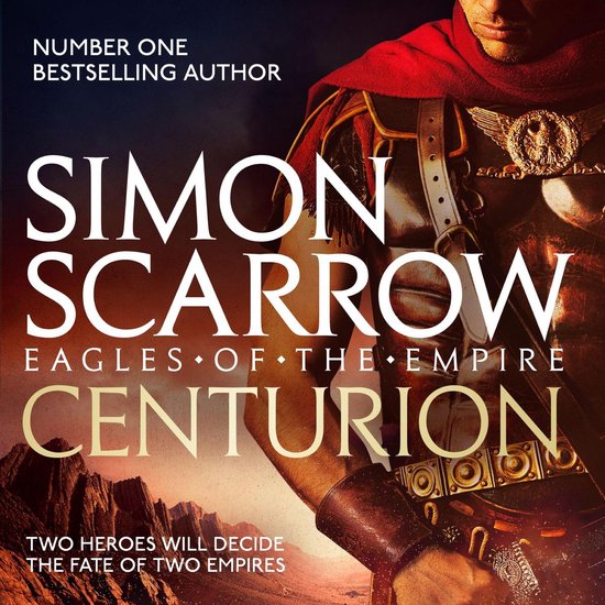 Centurion (Eagles of the Empire 8), Simon Scarrow | 9780755399338 ...
