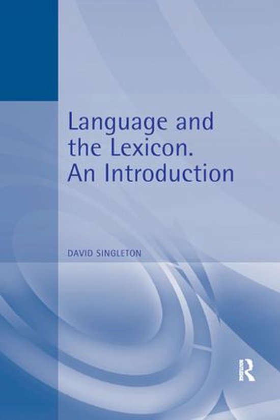 Language and the Lexicon (ebook), David Singleton | 9781317835936 ...