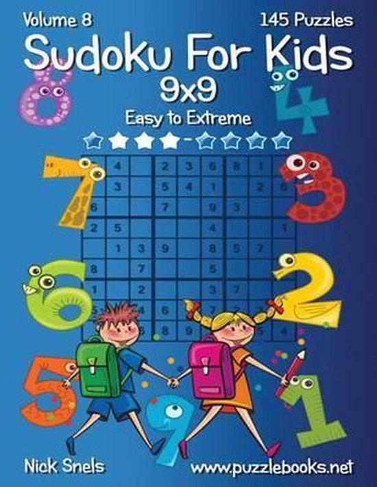Classic Sudoku for Kids 9x9 - Easy to Extreme - Volume 8 - 145 Logic ...