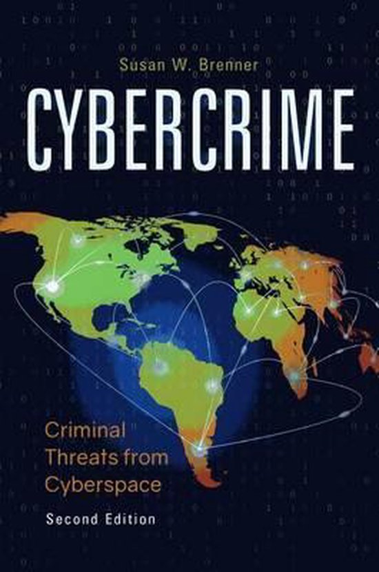 Cybercrime and Evolving Threats from Cyberspace | 9781440854712 | Susan ...