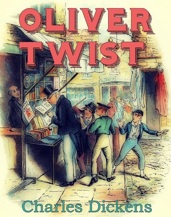 Oliver Twist (ebook), Charles Dickens | 1230001038255 | Boeken | bol.com