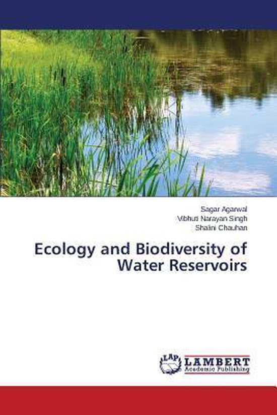 Ecology and Biodiversity of Water Reservoirs | 9783659450259 | Agarwal ...