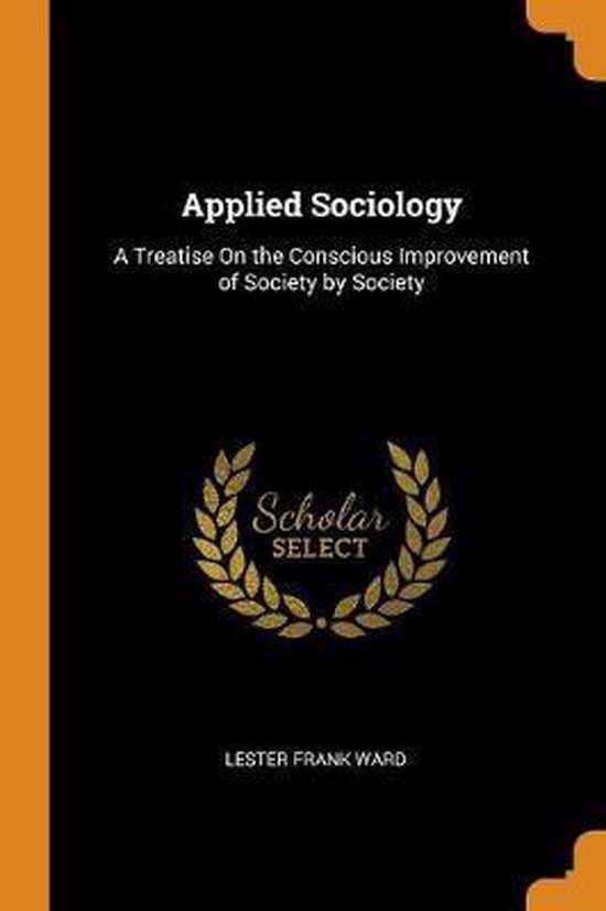 Applied Sociology | 9780341914136 | Lester Frank Ward | Boeken | bol.com